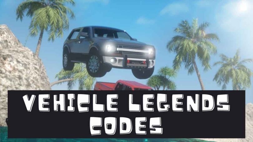 vehicle legends codes September 2020