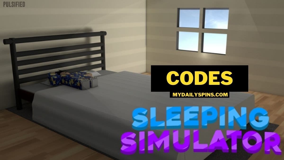 Sleeping Simulator codes December 2022 (NEW) Mydailyspins.com